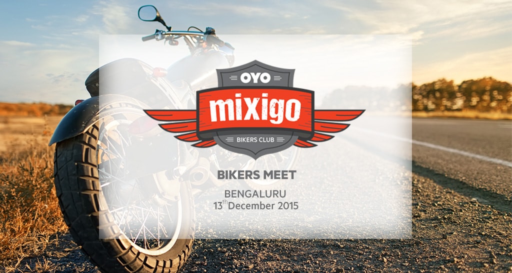 OYO Mixigo: Glimpses of our first ever Biker’s Meet – OYO Hotels: Travel Blog